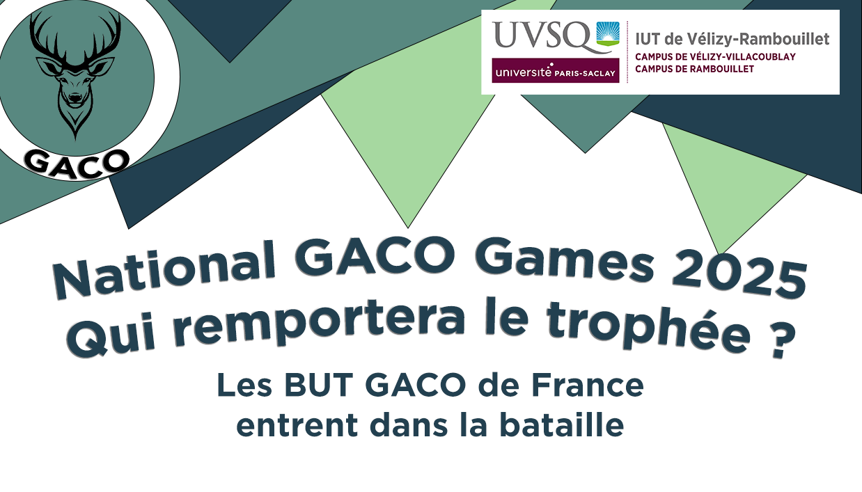 National GACO Games 2025 - IUT de Vélizy - Rambouillet