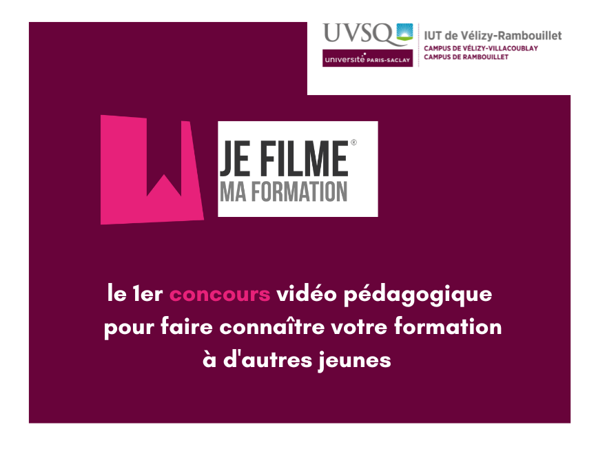JE FILME MA FORMATION - IUT de Vélizy - Rambouillet